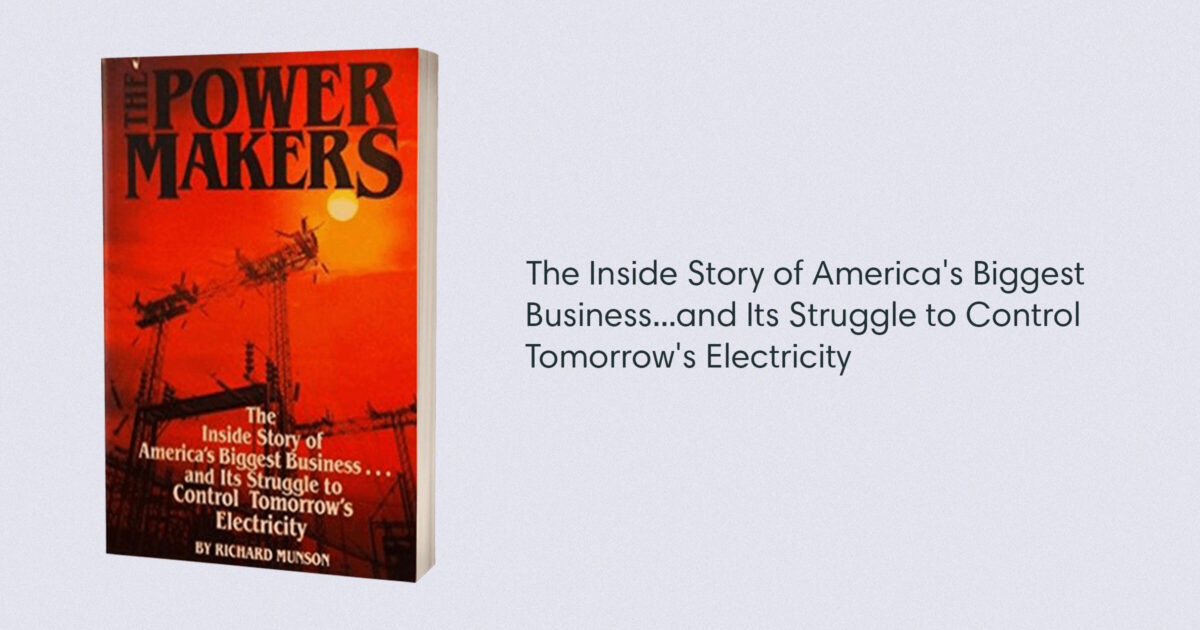 The Power Makers - Richard Munson